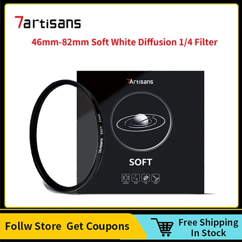 7artisans-46mm-82mm-Soft-White-Diffusion-1-4-Filter-Portrait ...