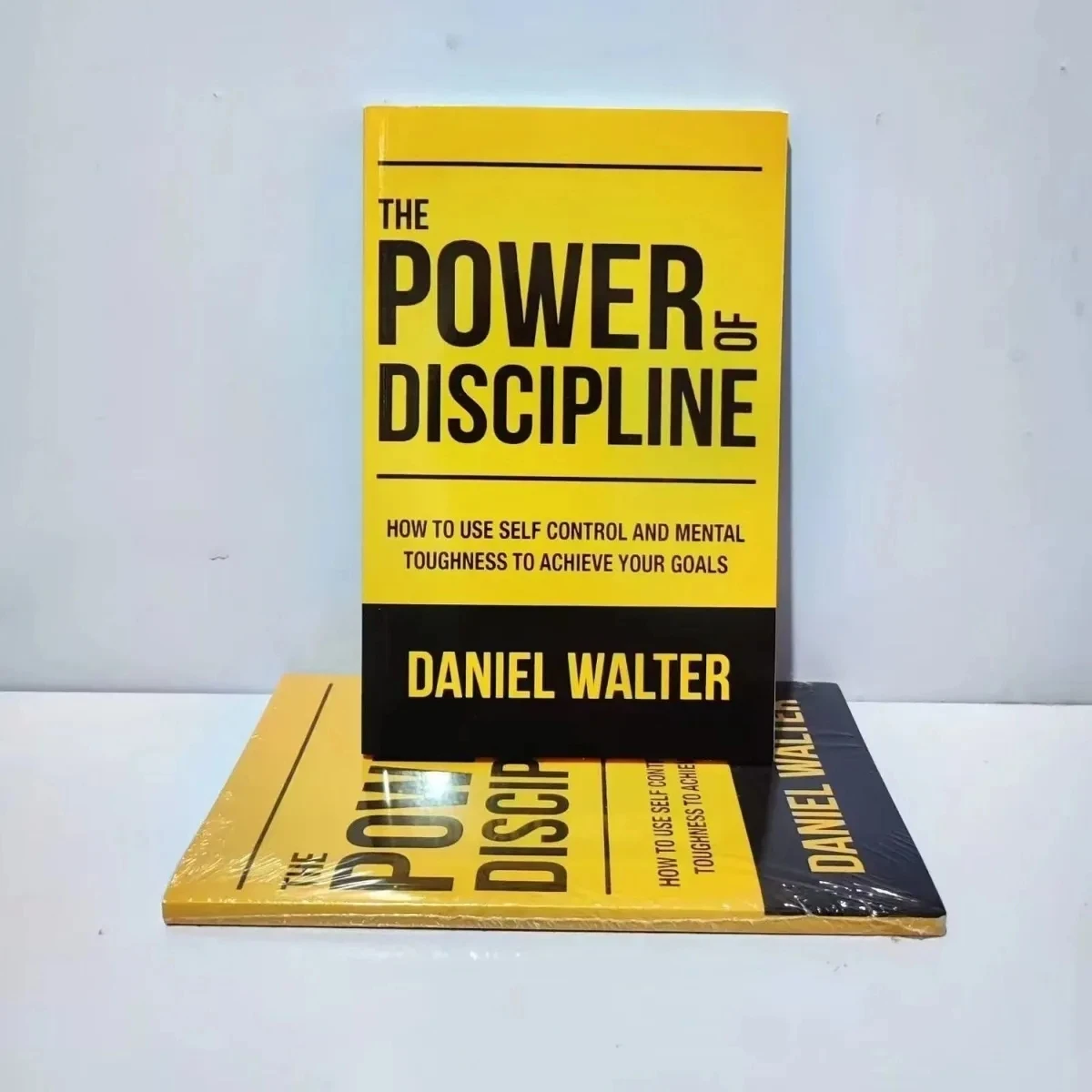 The-Power-of-Discipline-By-Daniel-Walter-How-To-Use-Self-Control-and ...