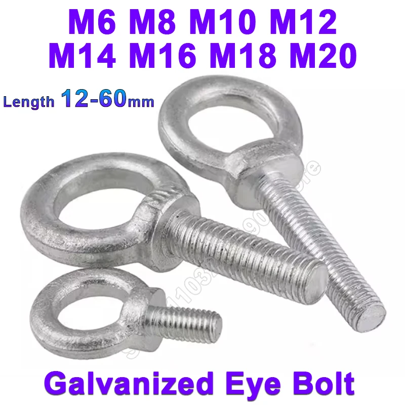 M6-M8-M10-M12-M14-M16-M18-M20-Galvanized-Eye-Bolt-Lifting-Eye-Screw ...