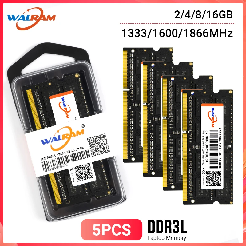 5pcs WALRAM DDR3 DDR3L Ram Memory 4GB 8GB 16GB 1333 1600 1866 Laptop ...