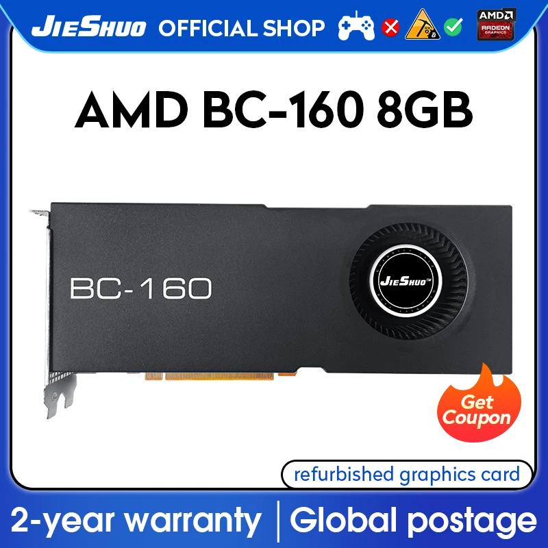 JIESHUO-AMD-BC-160-8G-Turbo-Graphics-Card-NAIDIA-GDDR6-GPU-2304PS-bc160 ...