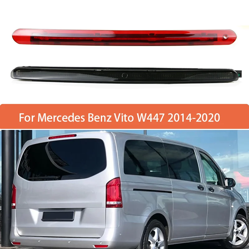 High-Mounted-Brake-Light-Assembly-For-Mercedes-Benz-Vito-W447-2014-2018 ...