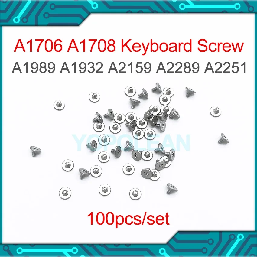 100pcs-set-A1706-A1708-Keyboard-Screw-For-Macbook-Pro-Retina-13-A1989 ...