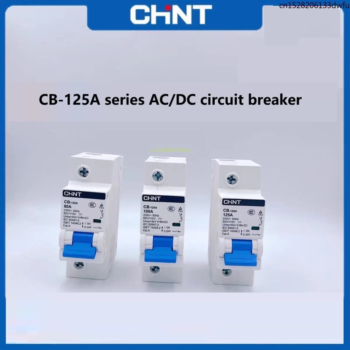 CHINT CB-125A AC DC Circuit Breaker 1P 48V Electric Vehicle Dedicated ...