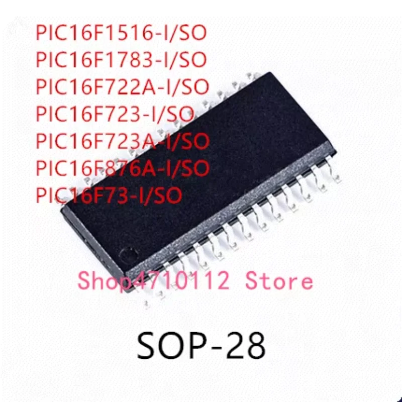 10PCS PIC16F1516-I/SO PIC16F1783-I/SO PIC16F722A-I/SO PIC16F723-I/SO ...