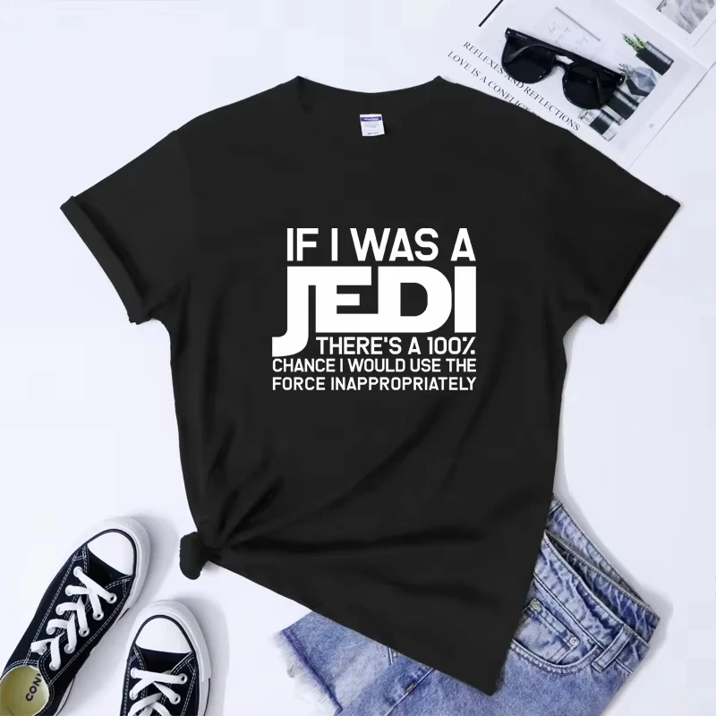 2026 New If I Was A Jedi T-Shirt Sarcastic Adult Humor Gift Tshirt ...