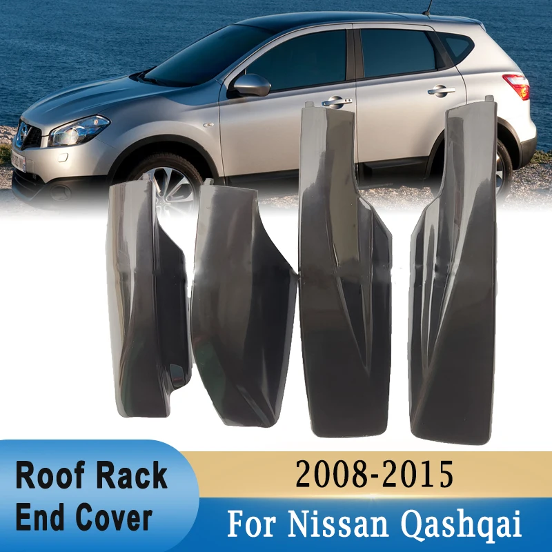 For Nissan Qashqai 2008-2015 Roof Rack Cover Front Rear Roof Luggage ...