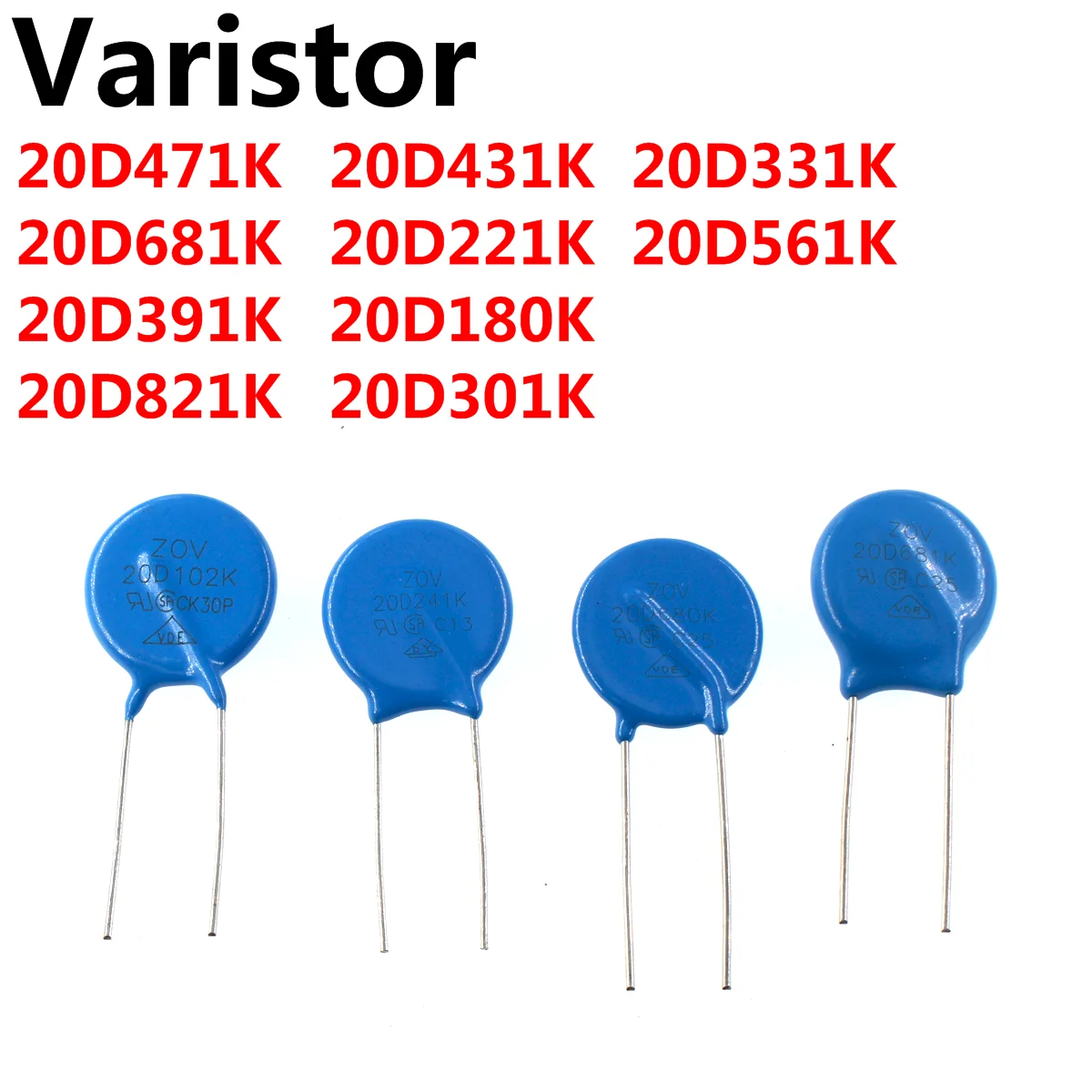 10PCS-varistor-20D471K-20D681K-20D391K-20D821K-20D431K-20D221K-20D180K ...