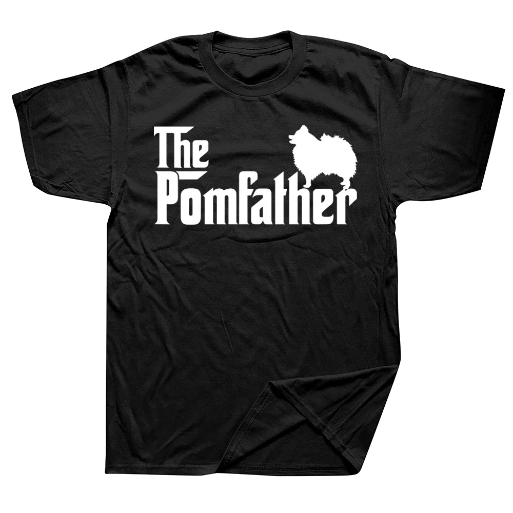 Pomeranian Father Dad The Pom Father Dog Lover T Shirts Streetwear ...