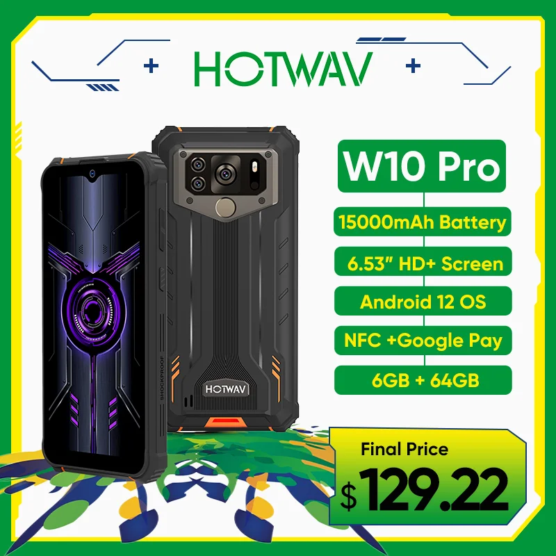 Hotwav W10 Pro Rugged Smartphone 15000mah Large Battery Android 12 ...