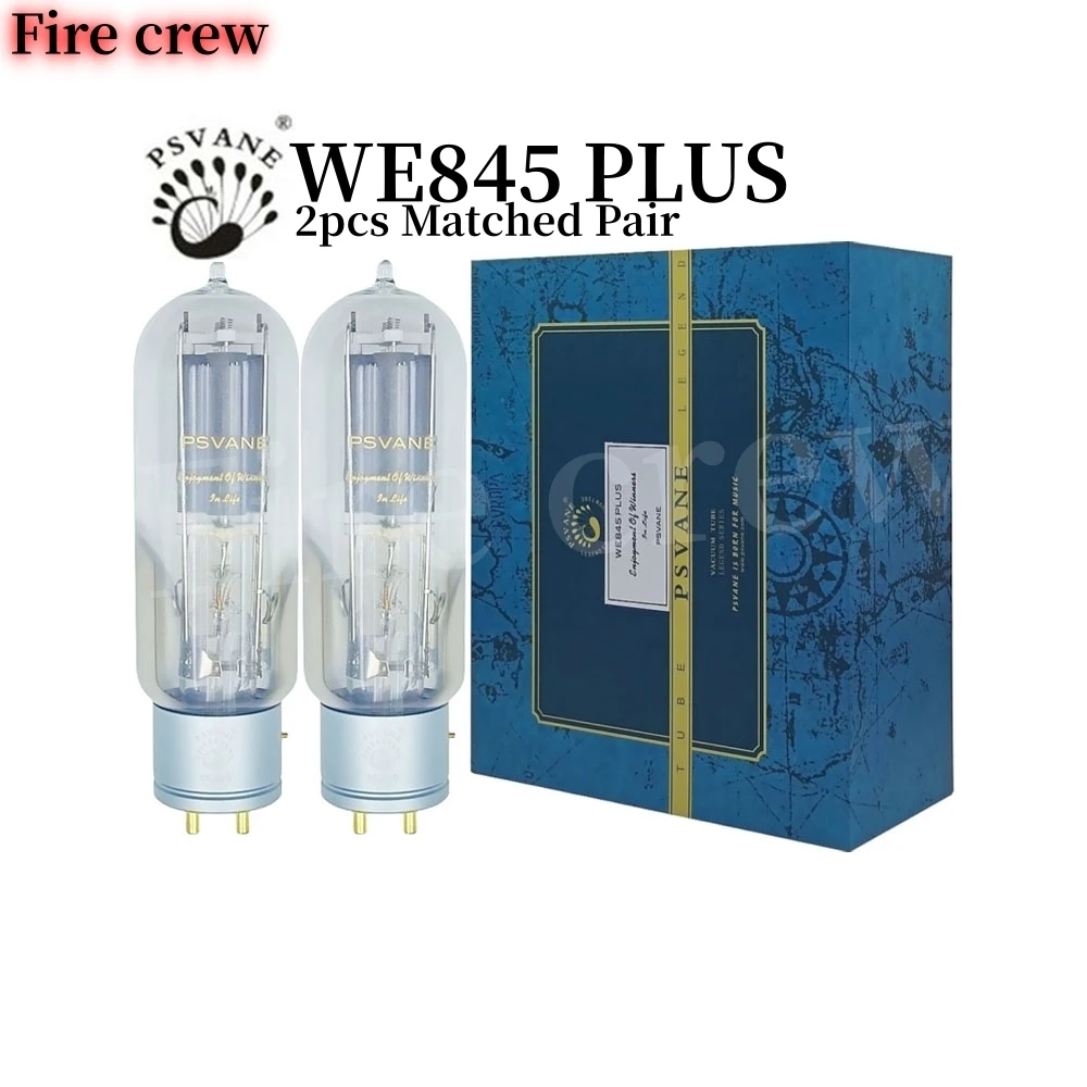 Fire-Crew-PSVANE-WE845-PLUS-Vacuum-Tube-1-1-Copy-Upgrade-WE-845-845B ...