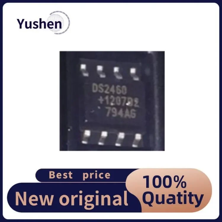 10PCS-DS2460-DS2460S-DS2460S-New-Genuine-Quality-Assurance-SOP8-New ...