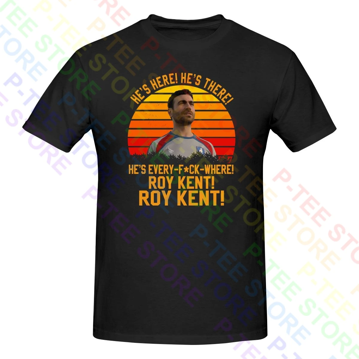 Roy Kent He'S Here He'S There Ted Lasso Shirt T shirt Tee Top Casual ...