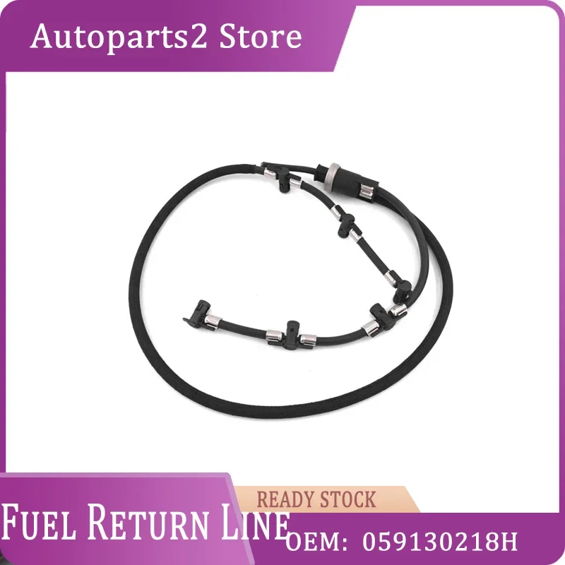 059130218H Auto Parts Fuel Return Line Road Hose Crude Oil Injector ...
