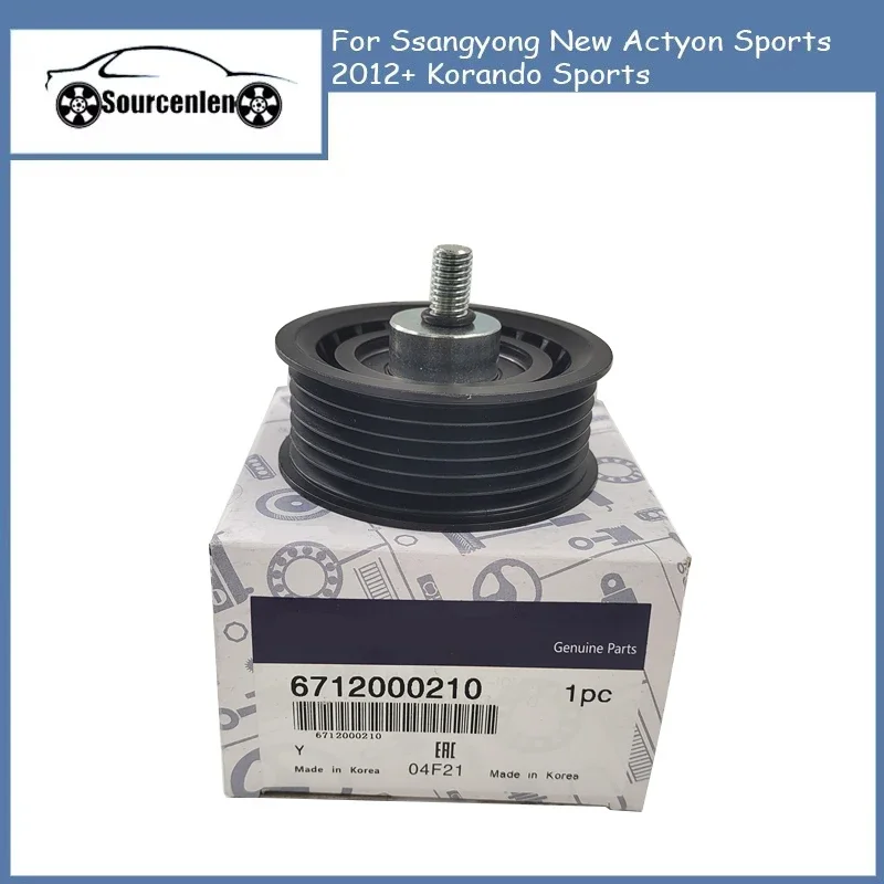 New Original OEM Idler Pulley 6712000210 For Ssangyong New Actyon ...