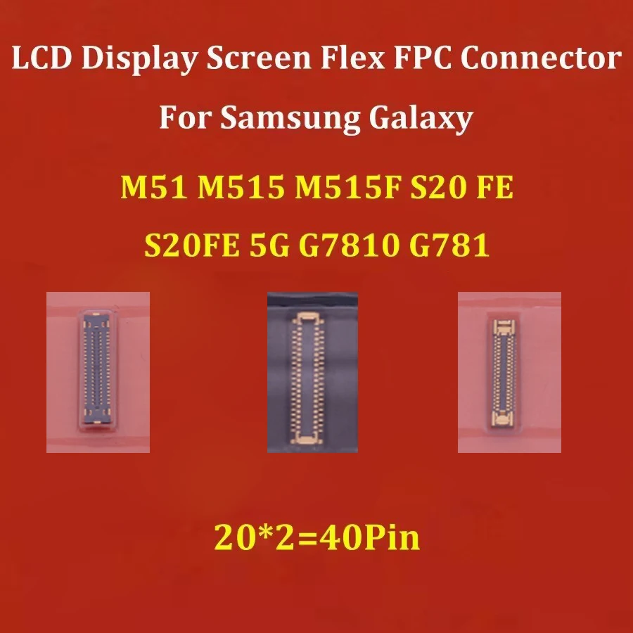 5-20pcs 40Pin LCD Display Screen Flex FPC Connector For Samsung Galaxy ...