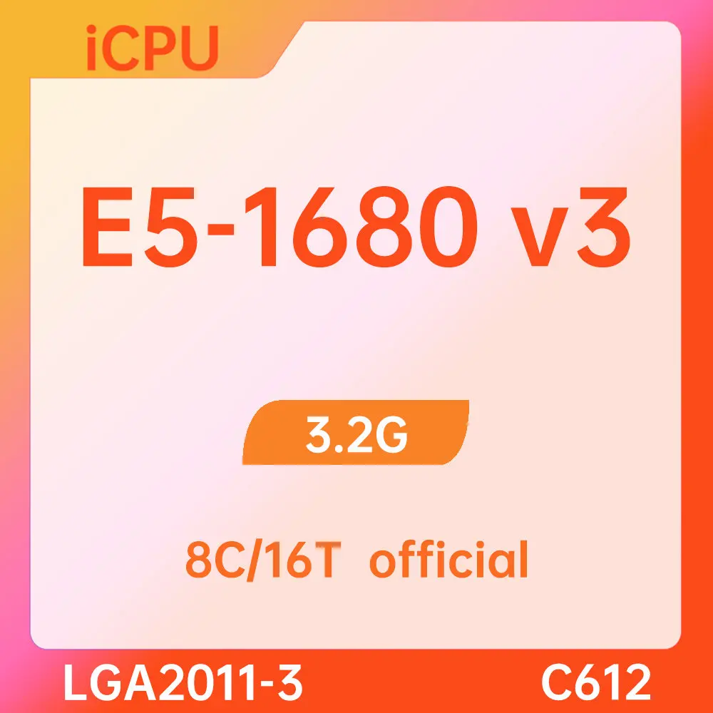 E5-1680 v3 SR20H 3.2GHz 8Cores 16Threads 20MB 140W LGA2011-3
