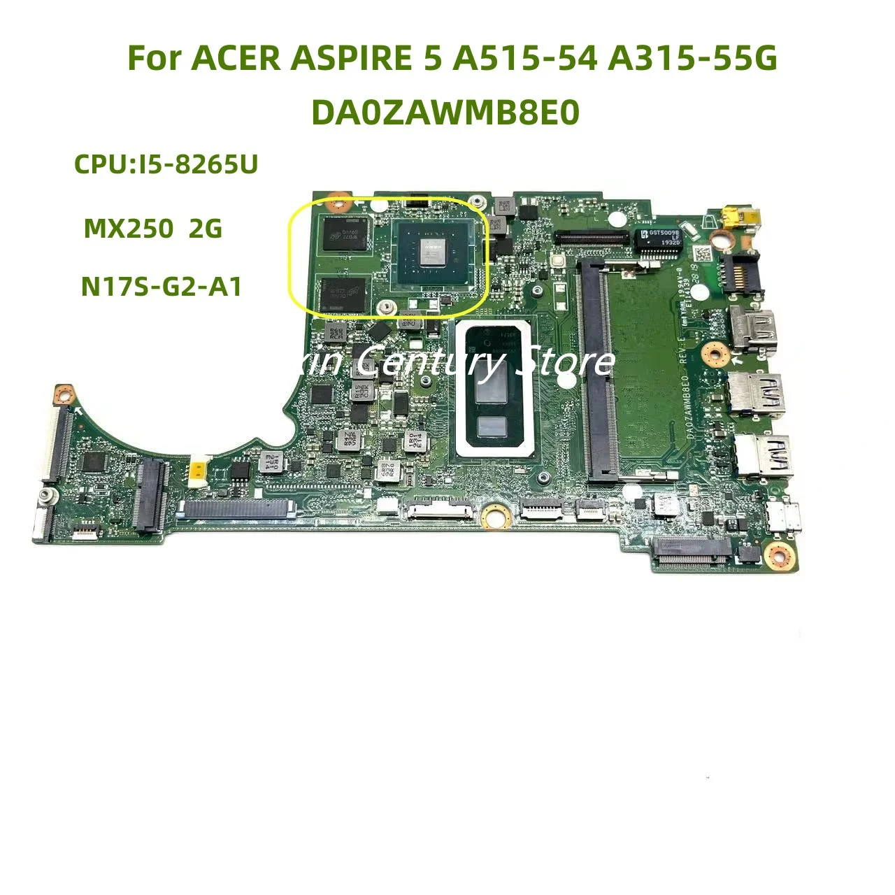 DA0ZAWMB8E0 For ACER ASPIRE 5 A515-54 A315-55G NBHDG110019 motherboard ...
