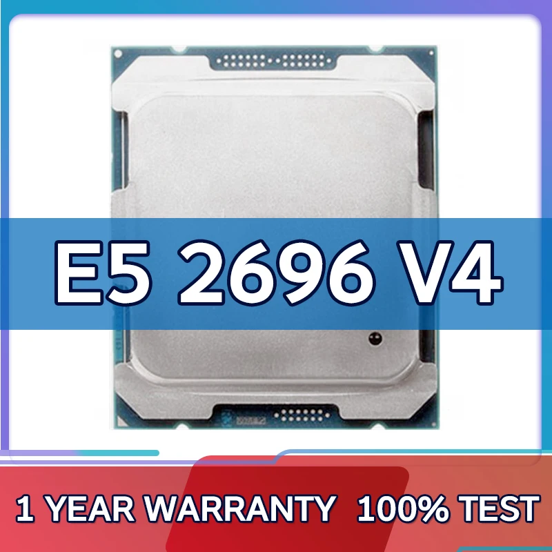 Used Xeon E5 2696 V4 E5 2696V4 2.2GHz 22 Cores 55M 150W 14nm LGA 2011-3 ...