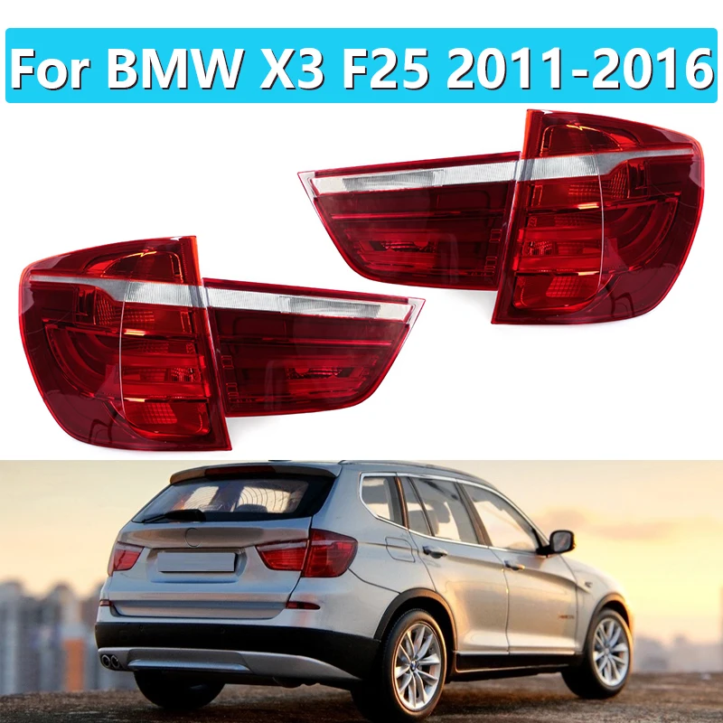 For BMW X3 F25 2011-2016 Rear tail light Outer side Tail Stop Brake ...