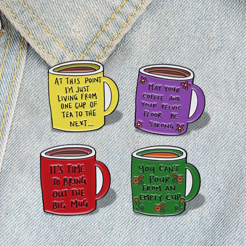 Pins-Custom-Colorful-Cups-Brooches-Lapel-Badges-Funny-Quotes-Jewelry ...