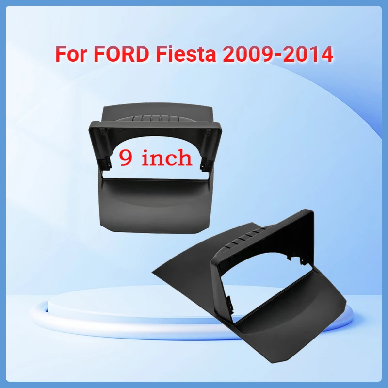 9 INCH Car Radio 2Din Fascia Frame Fit For Ford fiesta 2008-2017 DVD ...