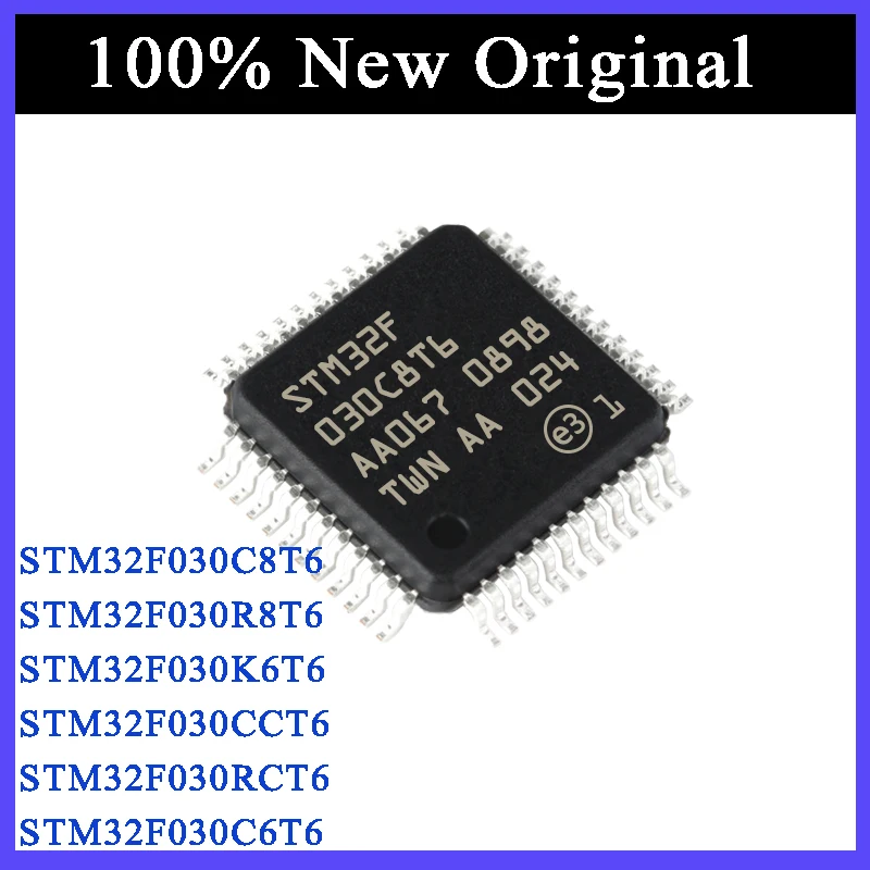 STM32F030C8T6 STM32F030R8T6 STM32F030K6T6 STM32F030CCT6 STM32F030RCT6 STM32F030C6T6 ...