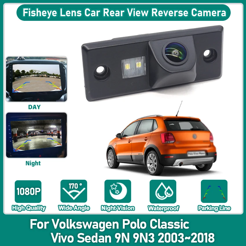 Reverse Camera For Volkswagen Polo Classic Vivo Sedan 9N 9N3 2003~2015 ...