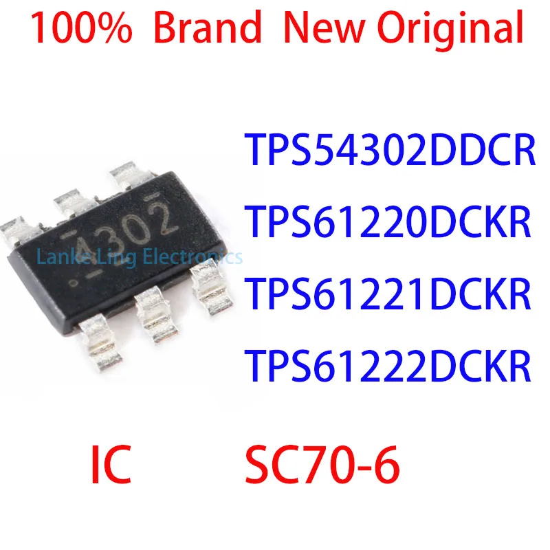 TPS54302DDCR TPS61220DCKR TPS61221DCKR TPS61222DCKR 100% Brand New ...