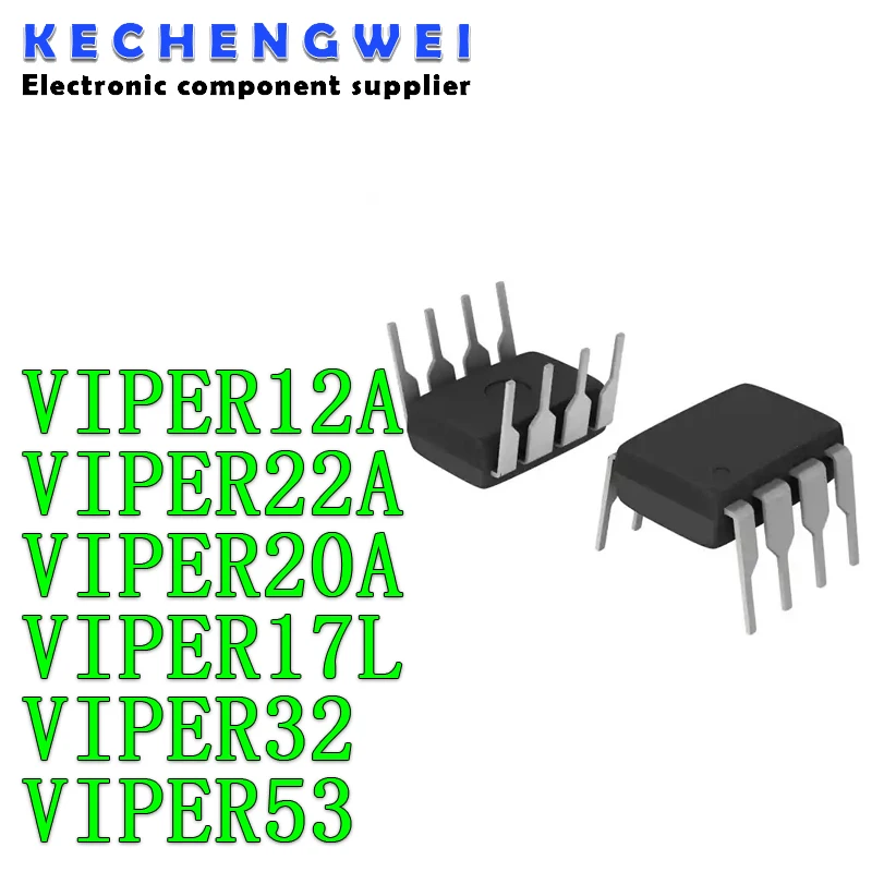 10PCS VIPER12A DIP8 VIPER17L DIP DIP 8 12A VIPER22A VIPER22 VIPER32 VIPER20A VIPER20 VIPER53 ...