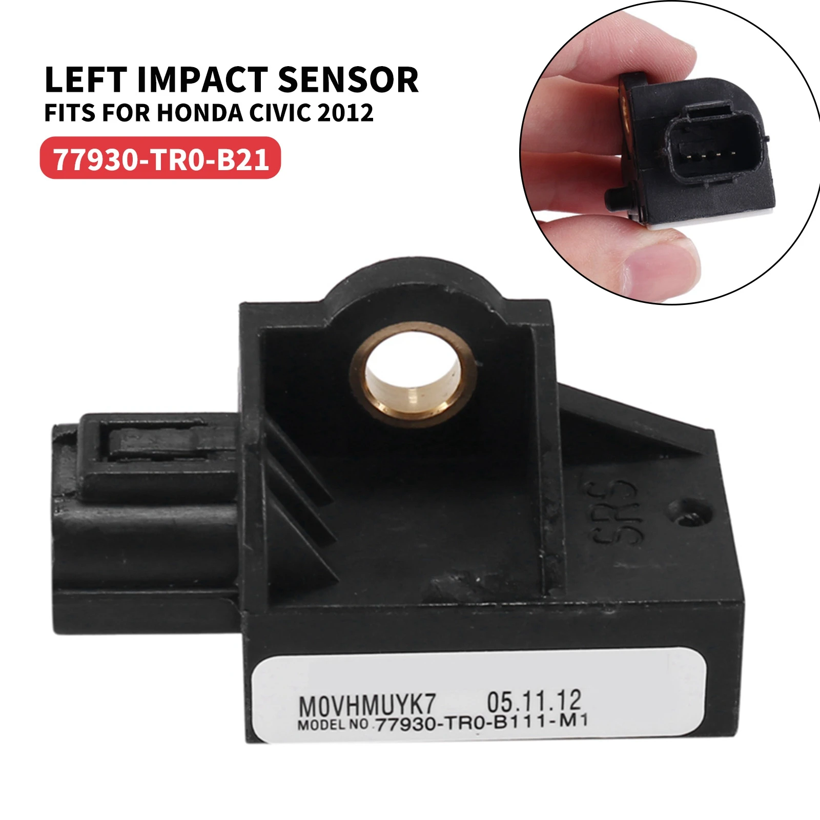 77930 TR0 B21 Left Impact Sensor Fits Honda Civic 2012 77930TR0B21 ...