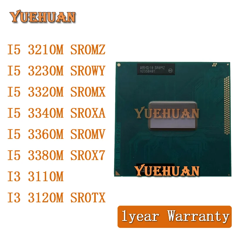 Intel-Core-I5-3210M-3230M-3320M-3340M-3360M-3380M-I3-3110M3120M-SR0WY ...