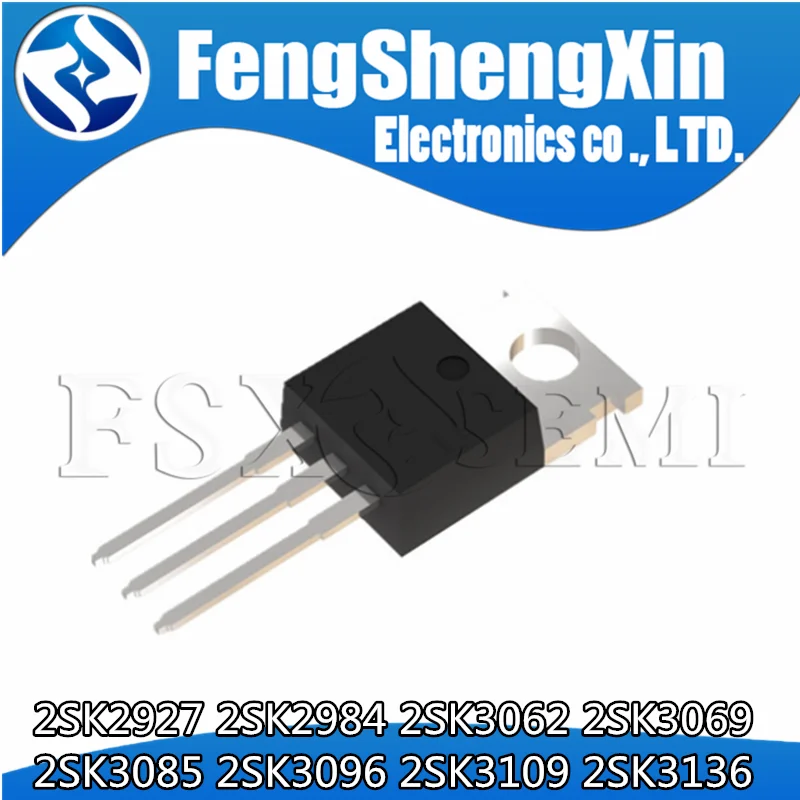 10pcs 2sk2927 2sk2984 2sk3062 2sk3069 2sk3085 2sk3096 2sk3109 2sk3136 ...