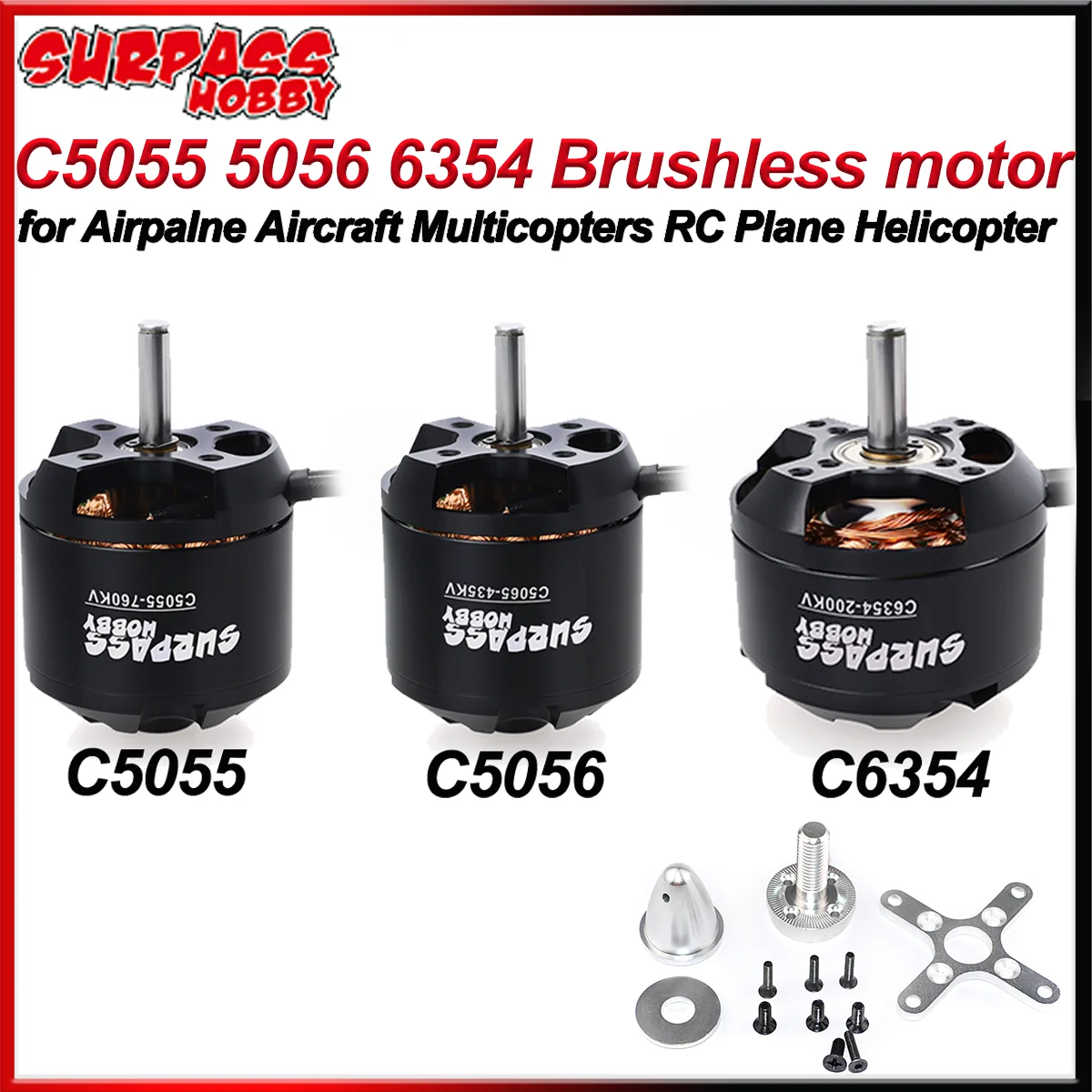Surpasshobby C5055 5065 6354 Brushless Motor 335KV 435KV 570KV 760KV ...