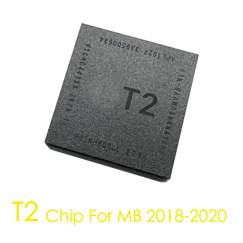 Original New T2 Chip 1G 2G For MacBook Air Pro A1932 A1989 A1990 A2159 A2141 A2251 A2179 A2289 ...