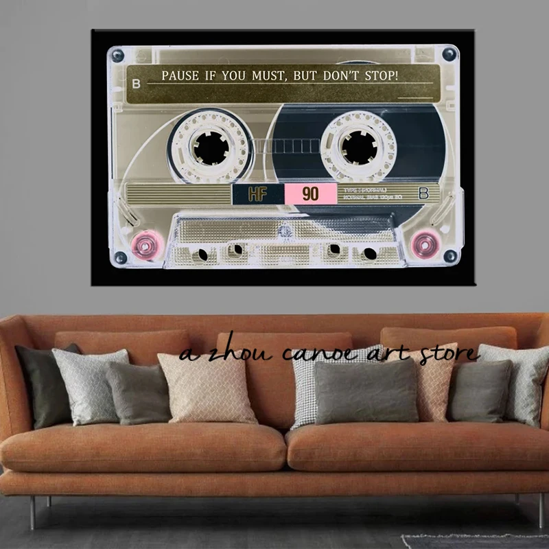 Retro Audio Cassette Motivational Pause If You Must But Don't Stop Art Poster Canvas Painting ...