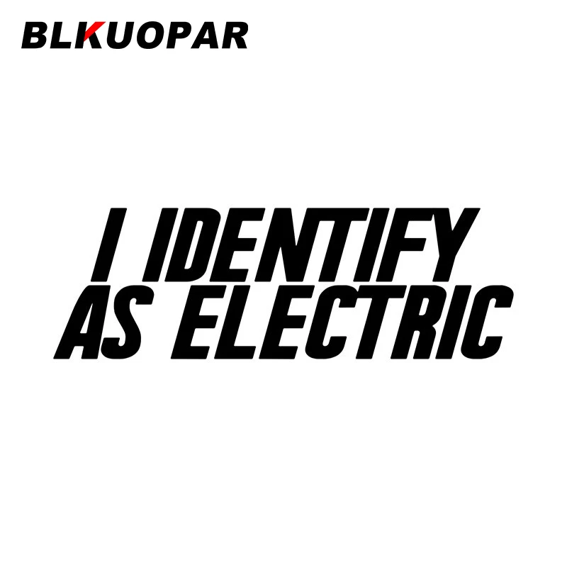 BLKUOPAR I Identify As A Electric Car Stickers ATV Anime Creative Die ...
