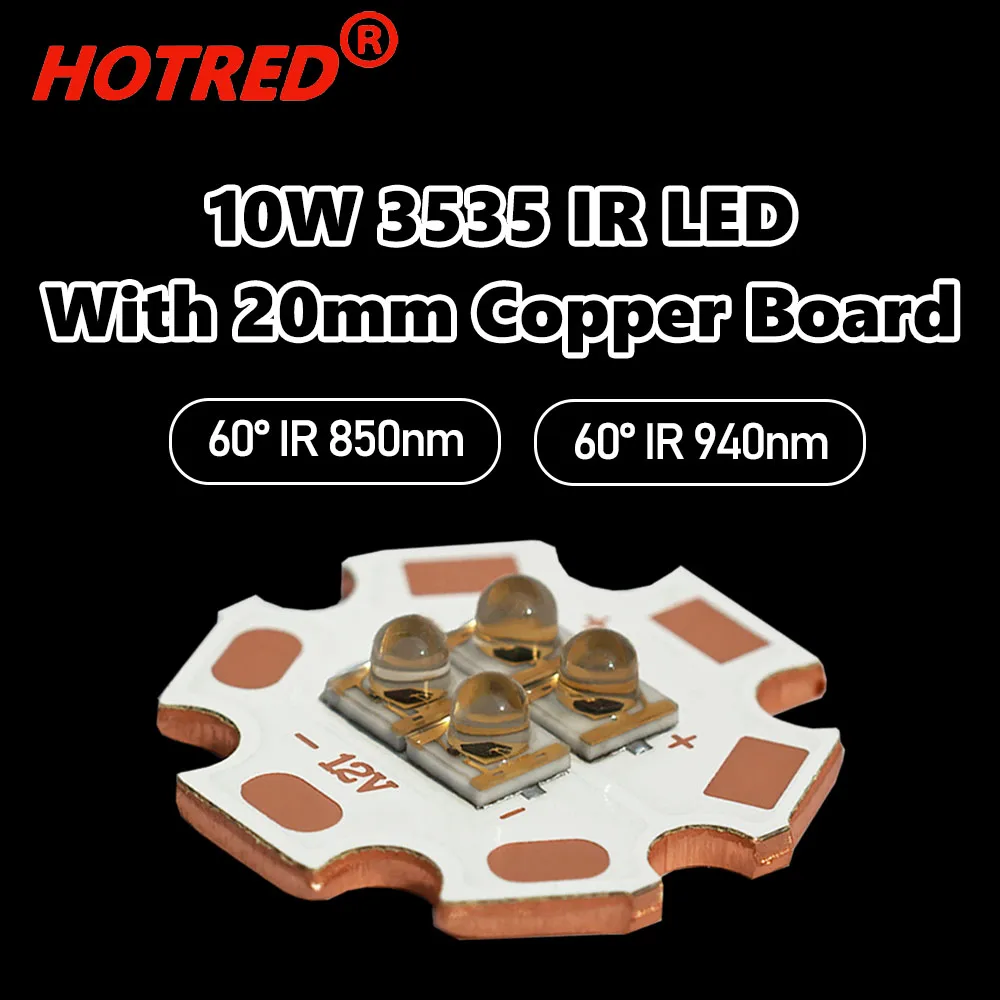 DC3V/6V/12V IR LED 60 Degree 850nm 940nm Chip 10W High Power Light3535 ...