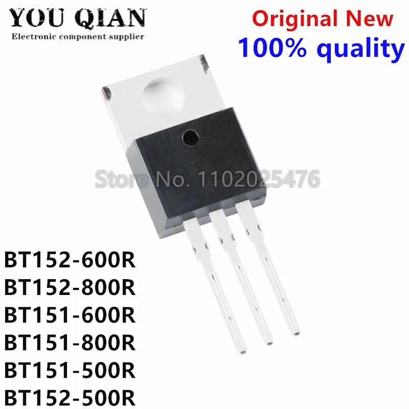 10PCS-BT152-600R-TO-220-BT152-600-TO220-BT152-BT152-800R-BT152-800 ...
