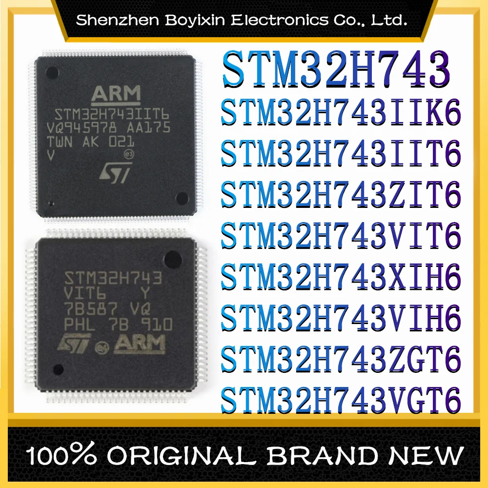 Stm32h743iik6 stm32h743iit6 stm32h743zit6 stm32h743vit6 stm32h743xih6 stm32h743h6 stm32h743zgt6 ...