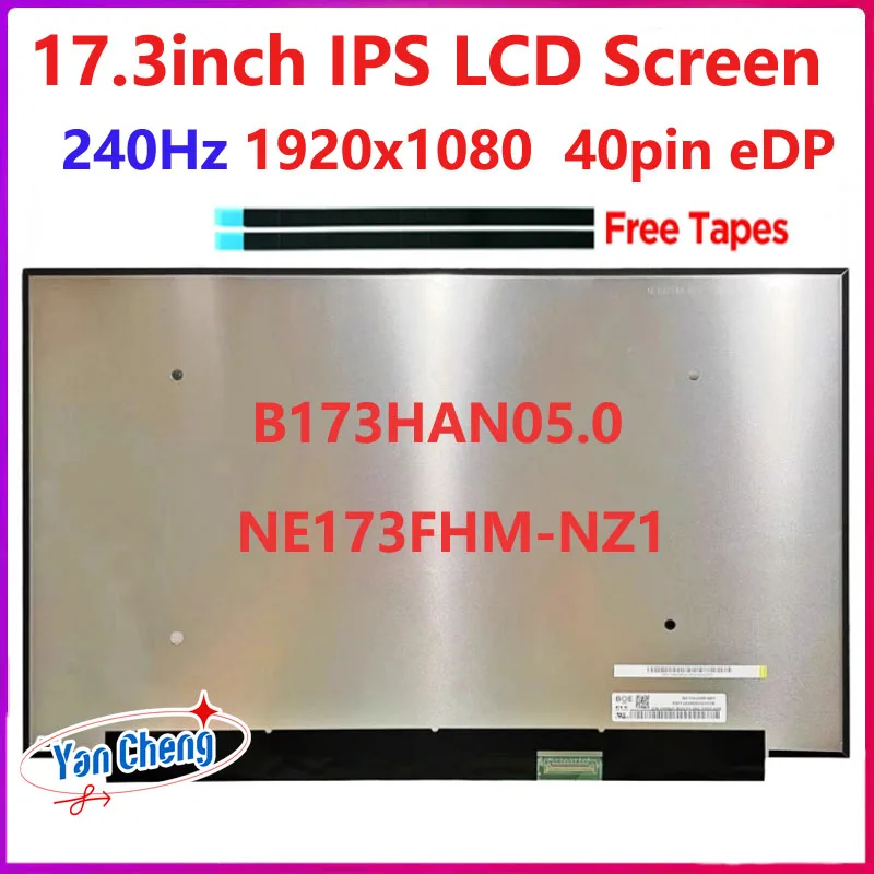 17.3 Inch 240Hz Laptop LCD Screen B173HAN05.0 NE173FHM-NZ1 For Game ...