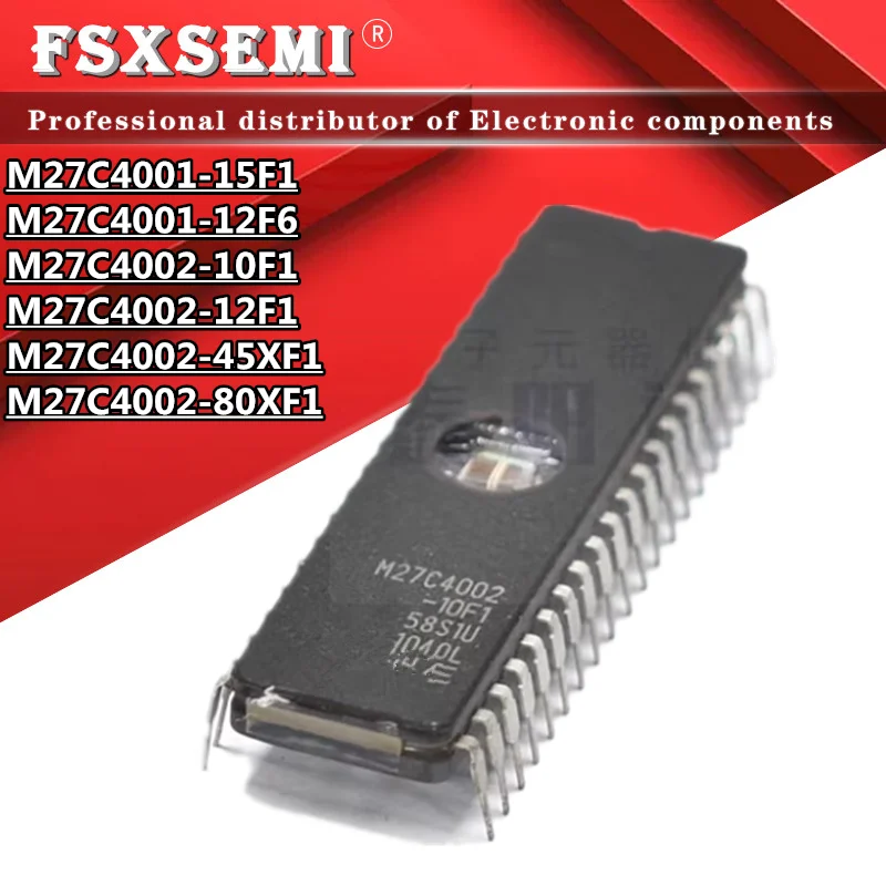 10pcs M27C4001-15F1 M27C4001-12F6 M27C4002-10F1 M27C4002-12F1 M27C4002 ...
