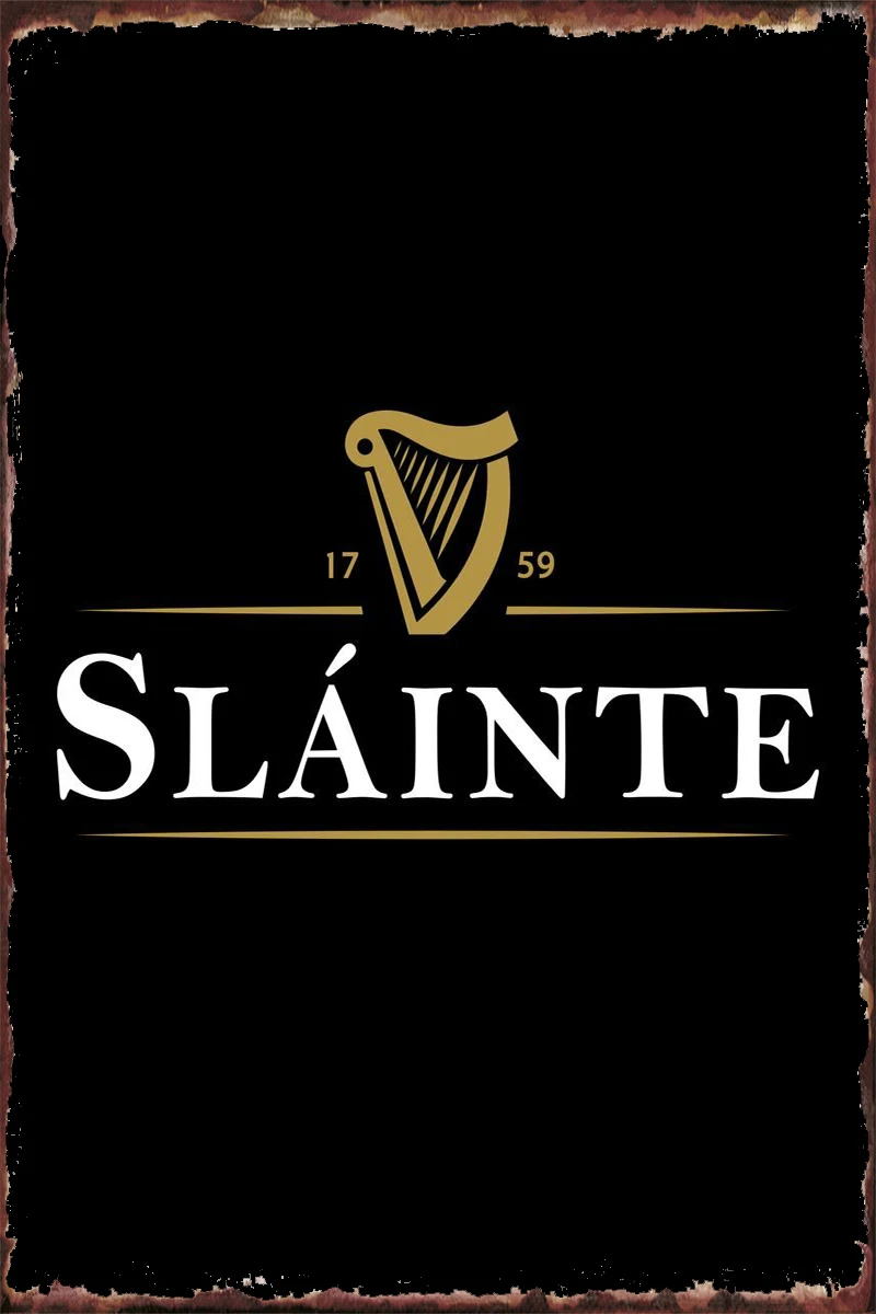 Slainte Sign