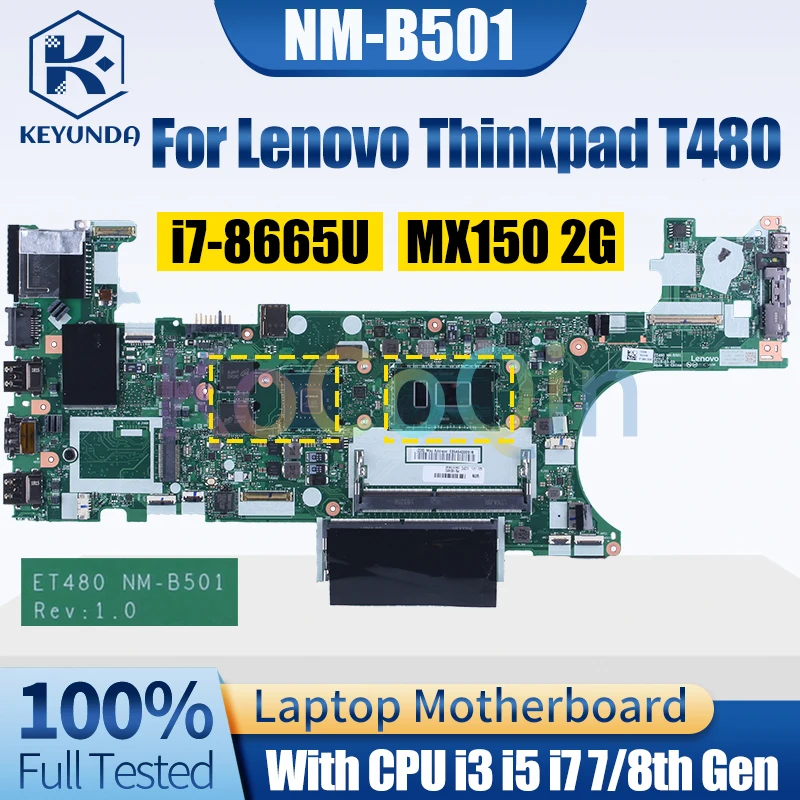 NM-B501-For-Lenovo-Thinkpad-T480-Notebook-Mainboard-i3-i5-i7-7-8th-Gen ...