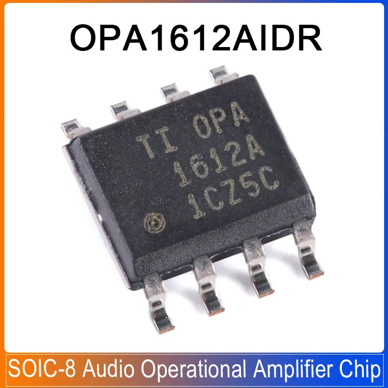 1-20PCS OPA1612AIDR SOIC-8 OPA1612A OPA1612 AIDR Audio Operational ...