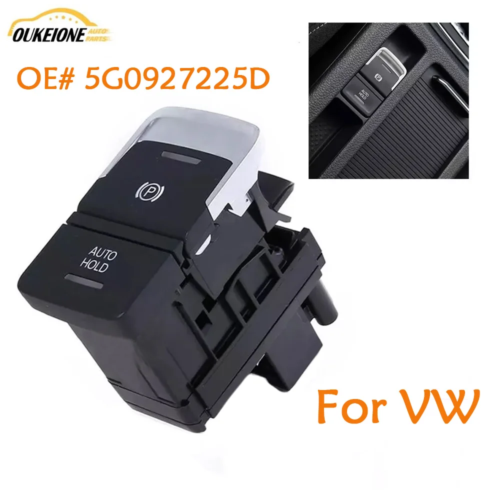 5G0927225D-Car-Electronic-Handbrake-Switch-Button-for-2013-2014-2015 ...