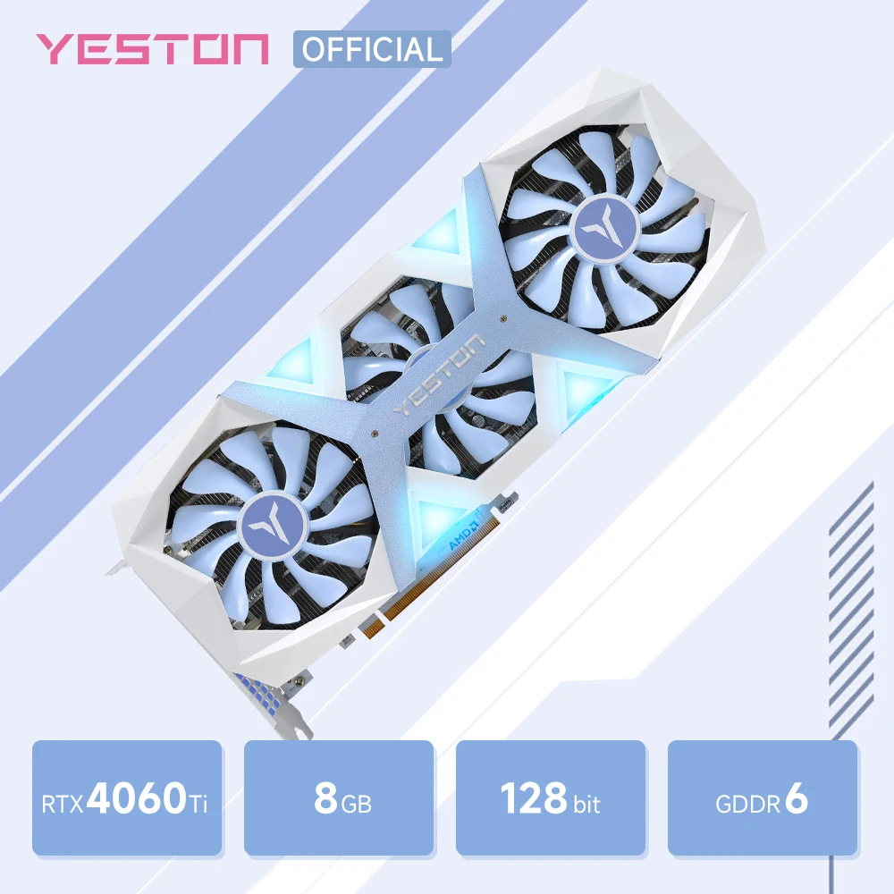 YESTON-GeForce-RTX4060Ti-Graphics-Card-GDDR6-8G-128bit-GDDR6-Gaming-GPU ...