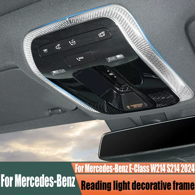 For-Mercedes-Benz-E-Class-W214-S214-2024-reading-light-panel-decorative ...