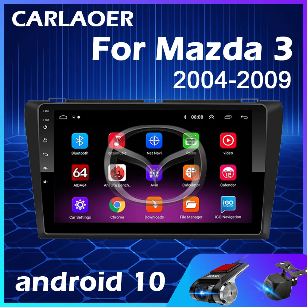 2g + 32g Android 9.0 Car Radio For Mazda 3 2004-2013 Maxx Axel Wifi ...