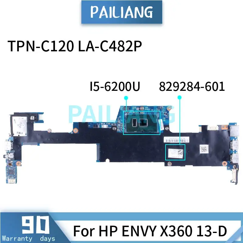 For-HP-ENVY-X360-13-D-I5-6200U-Laptop-Motherboard-LA-C482P-829284-601 ...